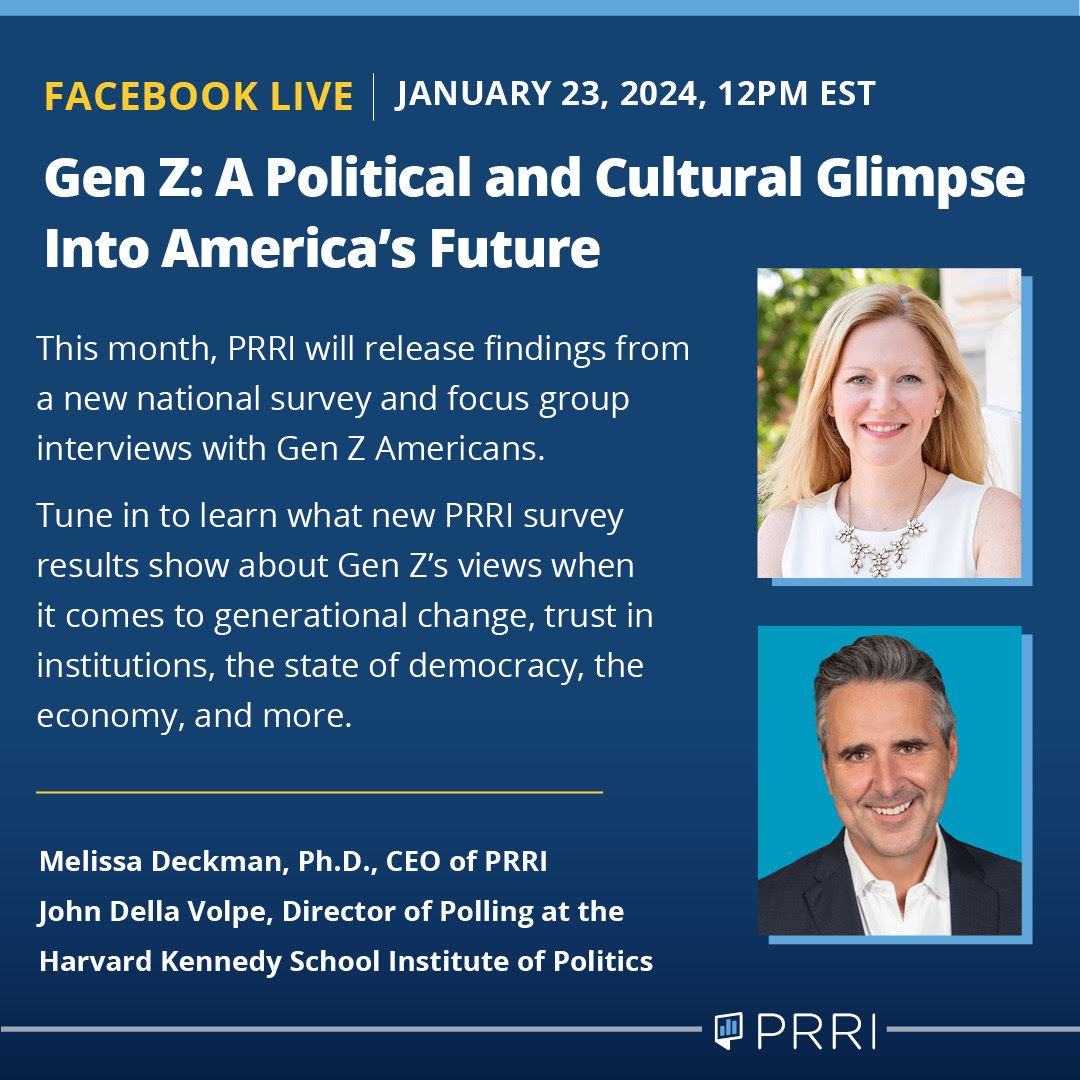 Gen Z: A Political and Cultural Glimpse Into America’s Future - PRRI